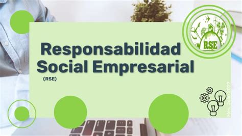 Responsabilidad Social Empresarial RS