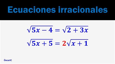 Ecuaciones Irracionales Con Dos Radicales I4I YouTube