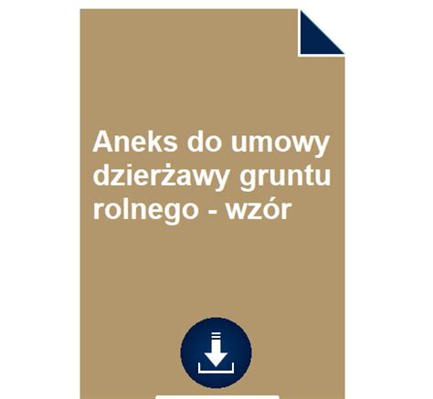 Aneks Do Umowy Dzier Awy Gruntu Rolnego Wz R Doc Pdf Pobierz