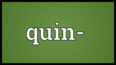 Quin Meaning YouTube