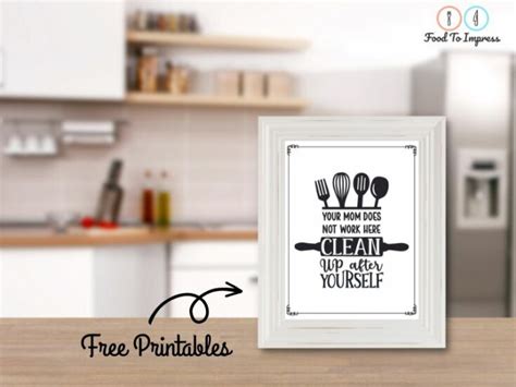 Kitchen Printable Clean Up After Yourself Signs Free Food To Impress