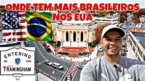 CIDADE QUE MAIS TEM BRASILEIROS NOS ESTADOS UNIDOS I SEGREDOS DA