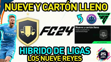 EA FC 24 HIBRIDO DE LIGAS NUEVE Y CARTON LLENO SOLUCIÓN SBC