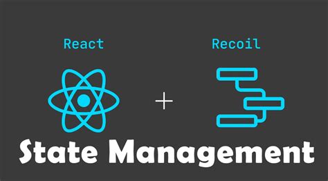state management in react with recoil