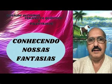Conhecendo Nossas Fantasias Youtube