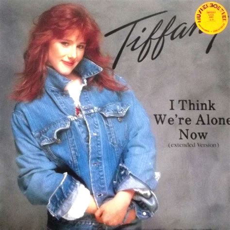 Tiffany I Think We Re Alone Now 1987 Origin Of Hits