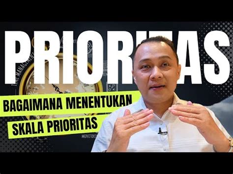 BAGAIMANA MENENTUKAN SKALA PRIORITAS COACH RUDY LIM YouTube