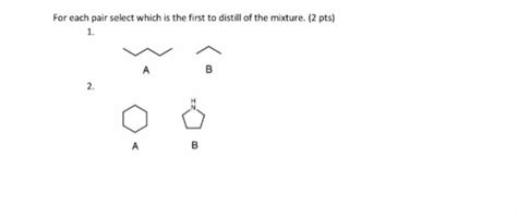 solved for each pair select which is the first to distill of