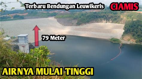 Lagi Viral Indah Juga Bendungan Leuwikeris Rute Leuwikeris