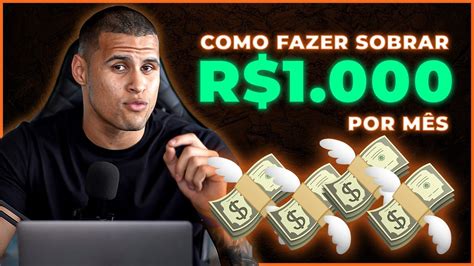 Como Fazer Sobrar Dinheiro No Final Do M S Eduardo Carmo Youtube