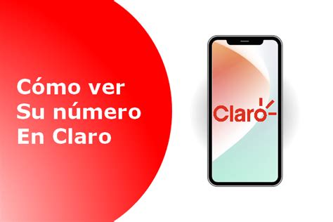 Cómo saber mi número de teléfono Claro Movistar Wom tigo