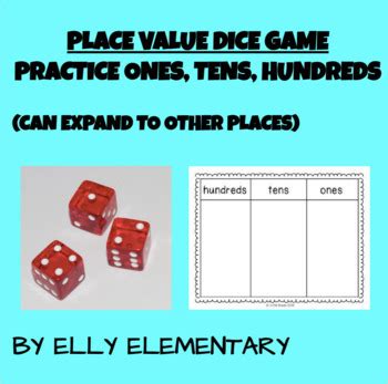 PLACE VALUE DICE GAME By Elly Elementary TPT