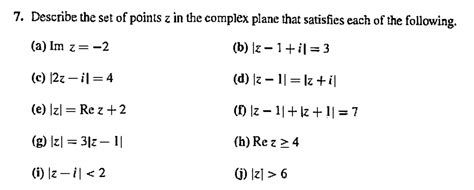 solved 7 describe the set of points z in the complex plane