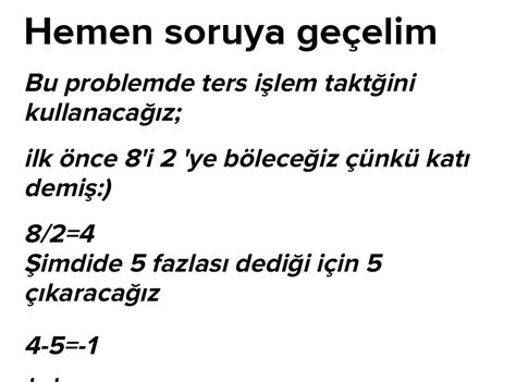 Hangi sayının 2 katının 5 fazlası 8 dir Eodev
