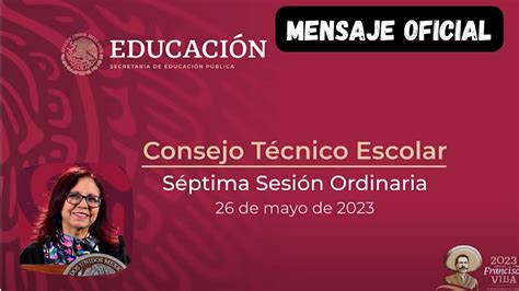 SÉPTIMA SESIÓN DE CTE MENSAJE OFICIAL YouTube