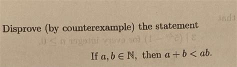 solved disprove by counterexample the statement if a b∈n