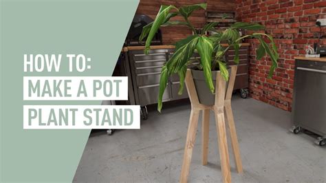 How To Make A Pot Plant Stand Ozito Au