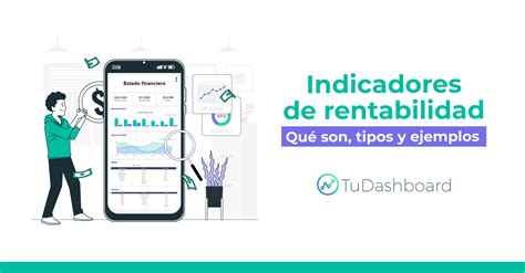 Indicadores De Rentabilidad Qu Son Tipos Y Ejemplos