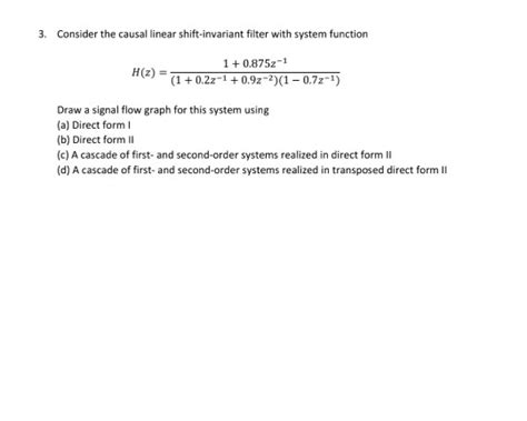 solved 3 consider the causal linear shift invariant filter