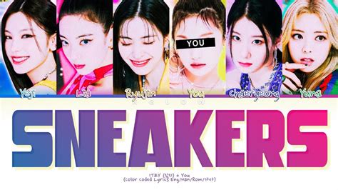 Karaoke ITZY 있지 SNEAKERS Color Coded Eng Han Rom 가사 6 Members
