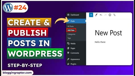 How To Create And Publish Posts In WordPress Step By Step WordPress