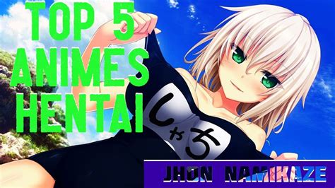 Top 5 Animes H Con Demasiada Sukulencia LTOdaComienzo YouTube