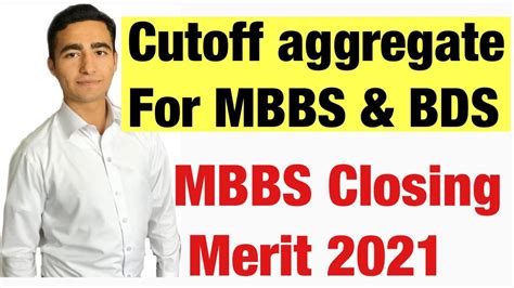 Cutoff Aggregate For MBBS BDS 2021 Mdcat Closing Merit List For KMU