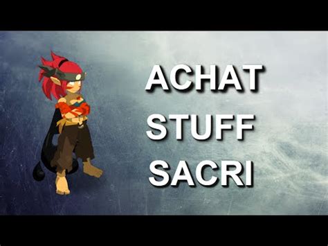 Dofus Achat Stuff Sacri Res Youtube
