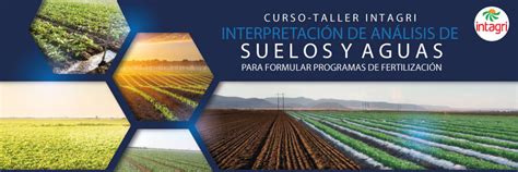 Curso Virtual Intagri de Interpretación de Análisis de Suelos y Aguas