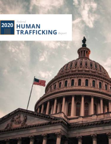 Federal Human Trafficking Report Human Trafficking Institute