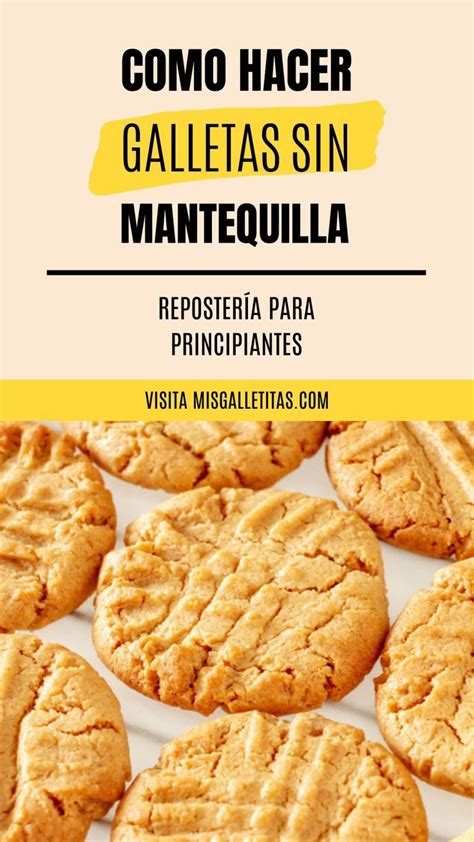 Galletas Caseras Sin Mantequilla Artofit