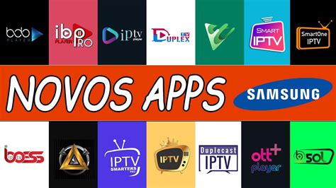 SAIU OS NOVOS E MELHORES APLICATIVOS DE IPTV PARA SMART TV SAMSUNG