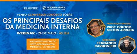 Webinar Os Principais Desafios Da Medicina Interna Participe E
