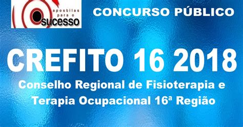 APOSTILA DIGITAIS GRÁTIS PARA CONCURSOS Apostila CREFITO 16 MA 2018