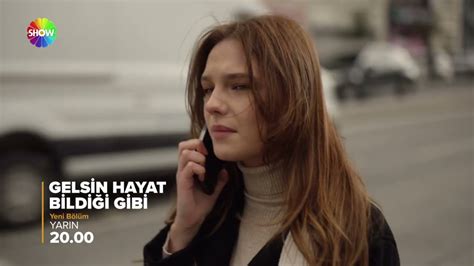 Gelsin Hayat Bildiği Gibi 31 Bölüm Tanıtım 2 İzlesene