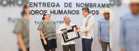 Entrega Rutilio Escandón nombramientos Tesoros Humanos Vivos de Chiapas