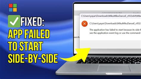 Fix The Application Has Failed To Start Because Its Side By