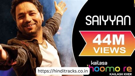 Saiyyan Lyrics in Hindi English Kailasa Jhoomo Re सय Saiyyan