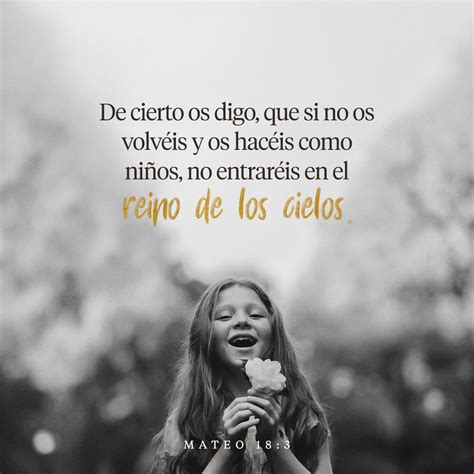 S Mateo Y Dijo De Cierto Os Digo Que Si No Os Volv Is Y Os