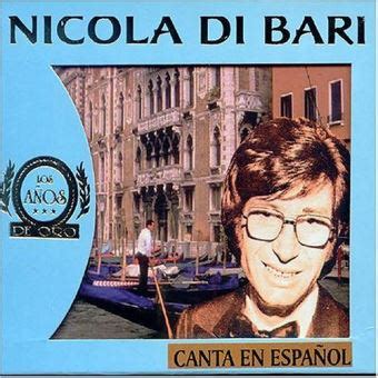 Canta En Espanol Nicola Di Bari CD Album Achat Prix Fnac