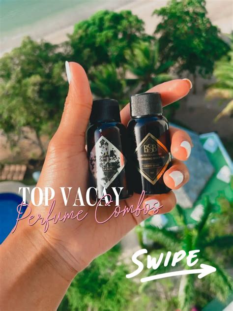 Amazing Vacation Scent Combos Gallery Posted By Dosageofdee Lemon8