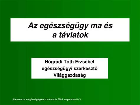 PPT Az egészségügy ma és a távlatok PowerPoint Presentation free