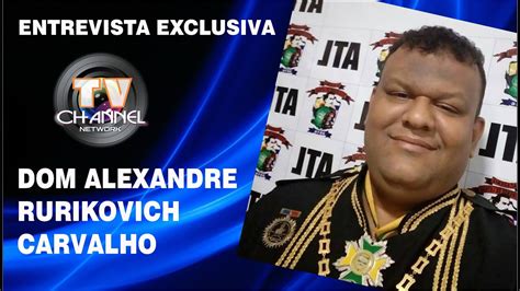 TV CHANNEL NETWORK Entrevista PRÍNCIPE DOM ALEXANDRE CAMÊLO DA SILVA