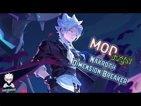 RoV Mod Skin Nakroth Dimension Breaker แจกมอดสกนนาคอสอนเมะ Patch