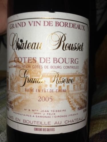 2005 Château Rousset Grande Reserve Côtes de Bourg Vivino US