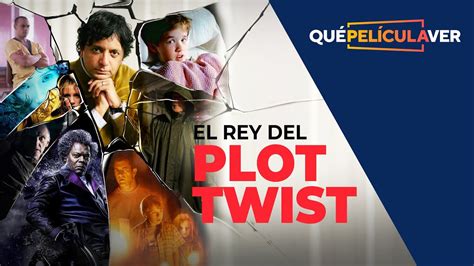 SABES QUIÉN ES EL REY DEL PLOT TWIST YouTube
