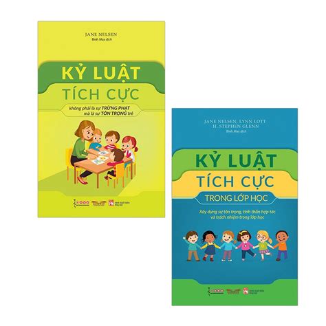 Sách Combo Kỷ Luật Tích Cực Kỷ Luật Tích Cực Trong Lớp Học Shopee