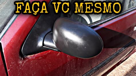 Como Trocar Retrovisor Do Gol Vw Youtube