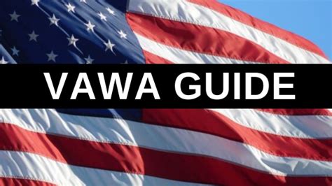 VAWA Guide Everything You Need To Know Ashoori Law