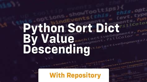 Python Sort Dict By Value Descending YouTube
